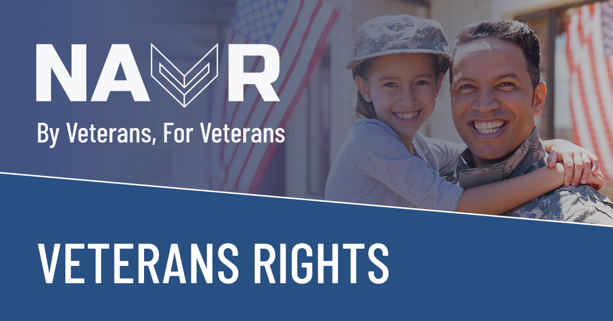 Veteran’s Rights | National Association for Veteran Rights (NAVR)